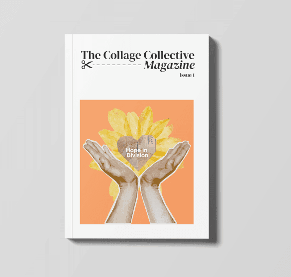 The Collage Collective Magazine Submission - Issue #1 - The Collage ...